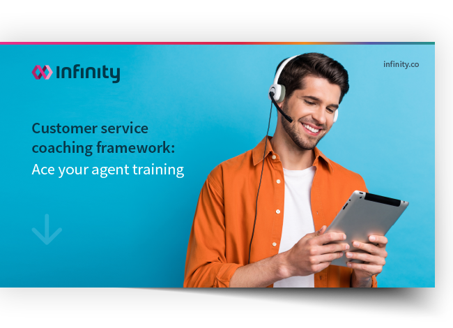 How to build a customer service coaching framework | Infinity