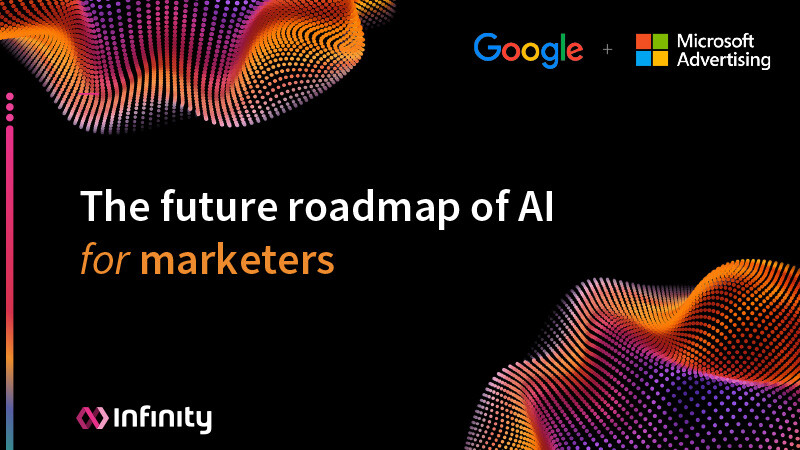 The future roadmap of AI for marketers | Google & Microsoft